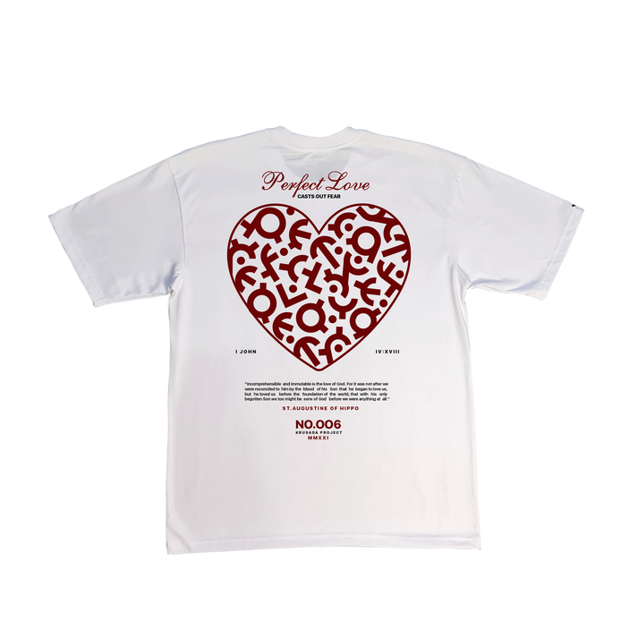 Perfect Love Casts Out Fear No.006 Limited Edition Art Shirt / White C ...